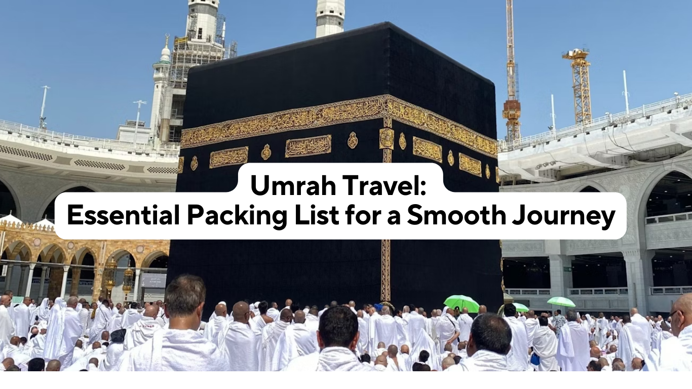 Umrah Packaging Essentials and Umrah Travel Deals in Qatar